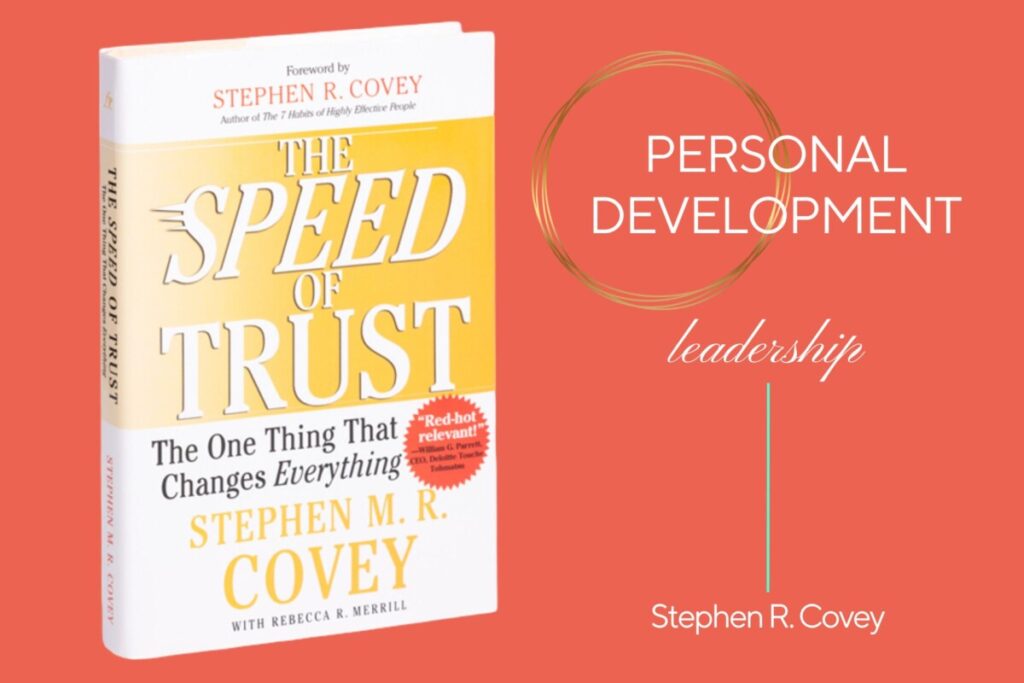Book Review: The Speed of Trust - Lead and Inspire